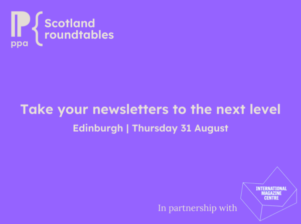 Event: Newsletter Roundtable – 31 August – International Magazine Centre